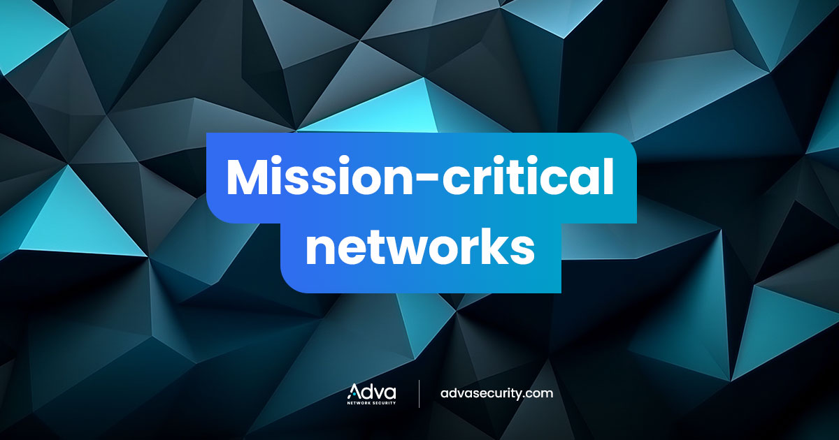 Mission-critical networks